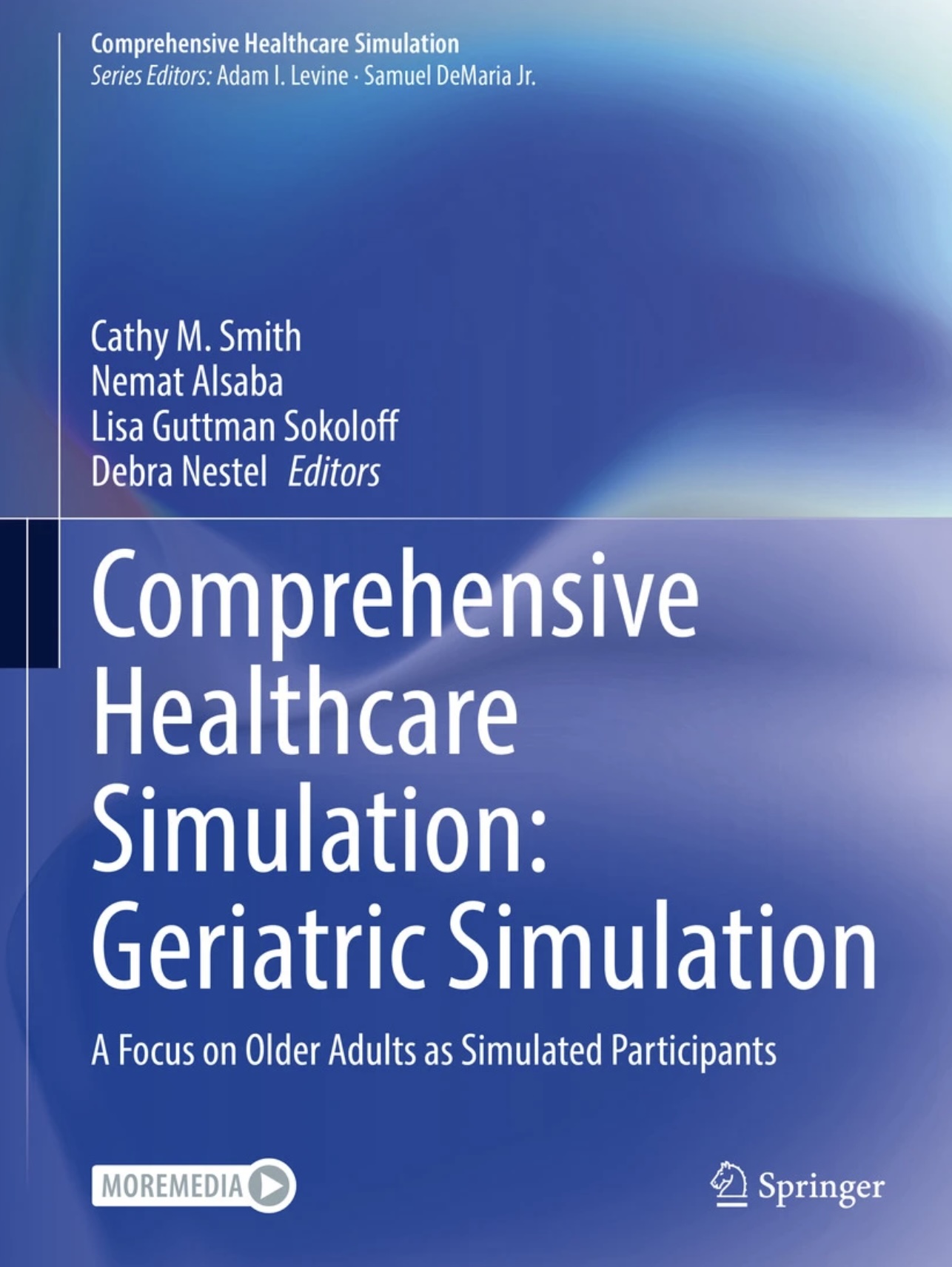 New Book – Comprehensive Healthcare Simulation: Geriatric Simulation ...